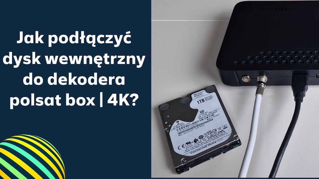 Polsat Box: Jak podłączyć dysk wewnętrzny do dekodera polsat box | 4K ...