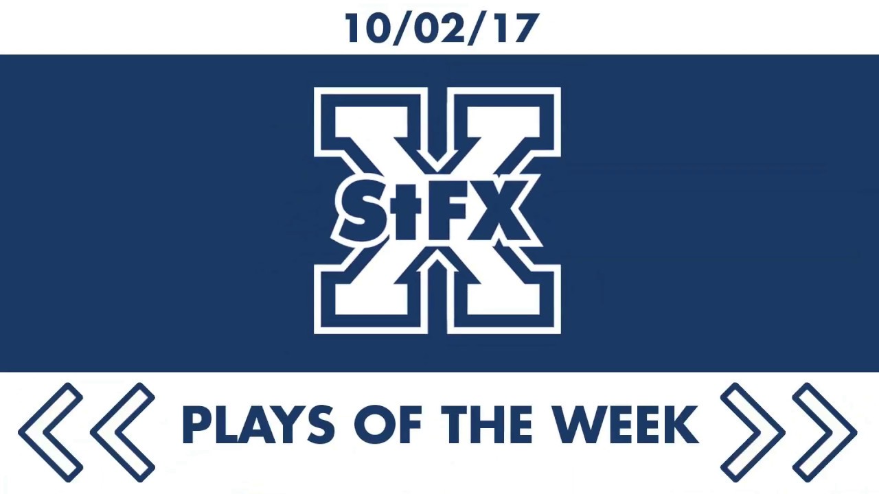 StFX Plays of the Week 10/02/2017 - YouTube