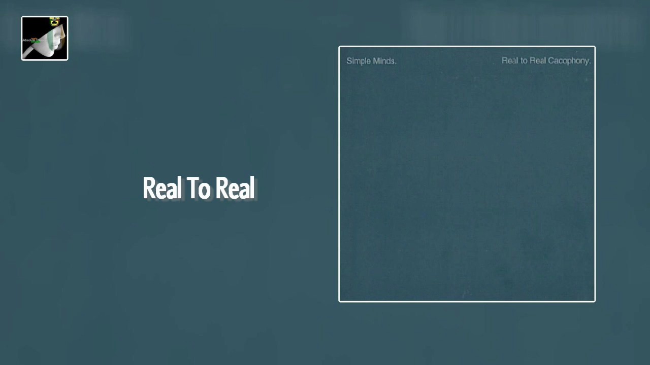 Real To Real by Simple Minds - YouTube