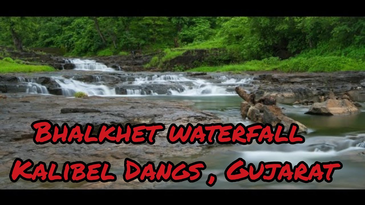 Bhalkhet Stepfalls Kalibel | Half day Trip to Ahwa - YouTube