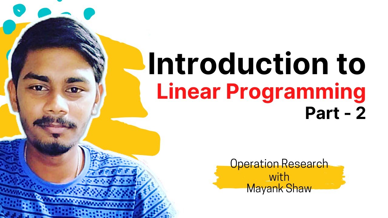 Introduction to Linear Programming Problem | Theory of LPP full concept ...