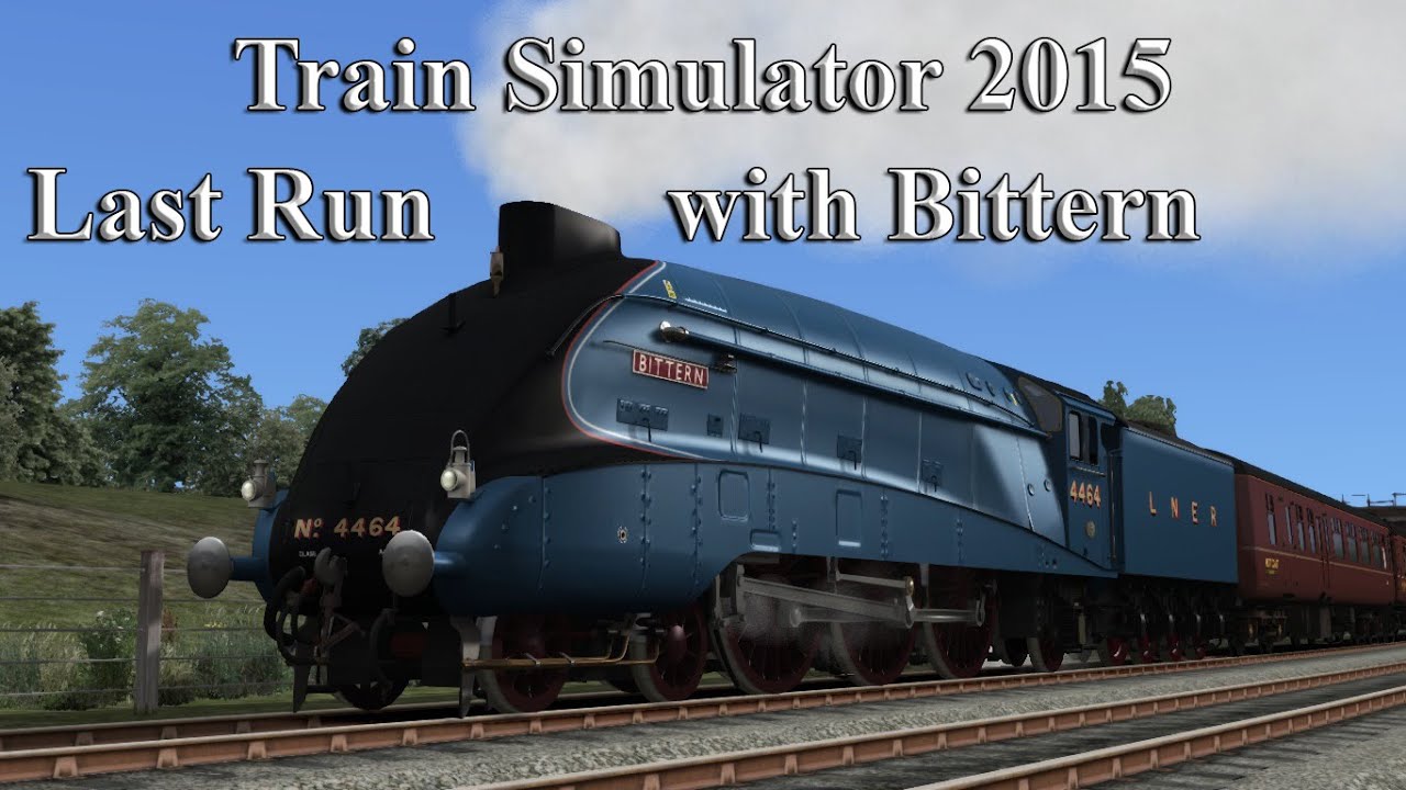 Train Simulator 2015: Last Run with Bittern - YouTube