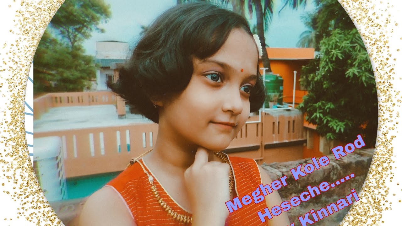 Megher Kole Rod Heseche.....By Kinnari - YouTube