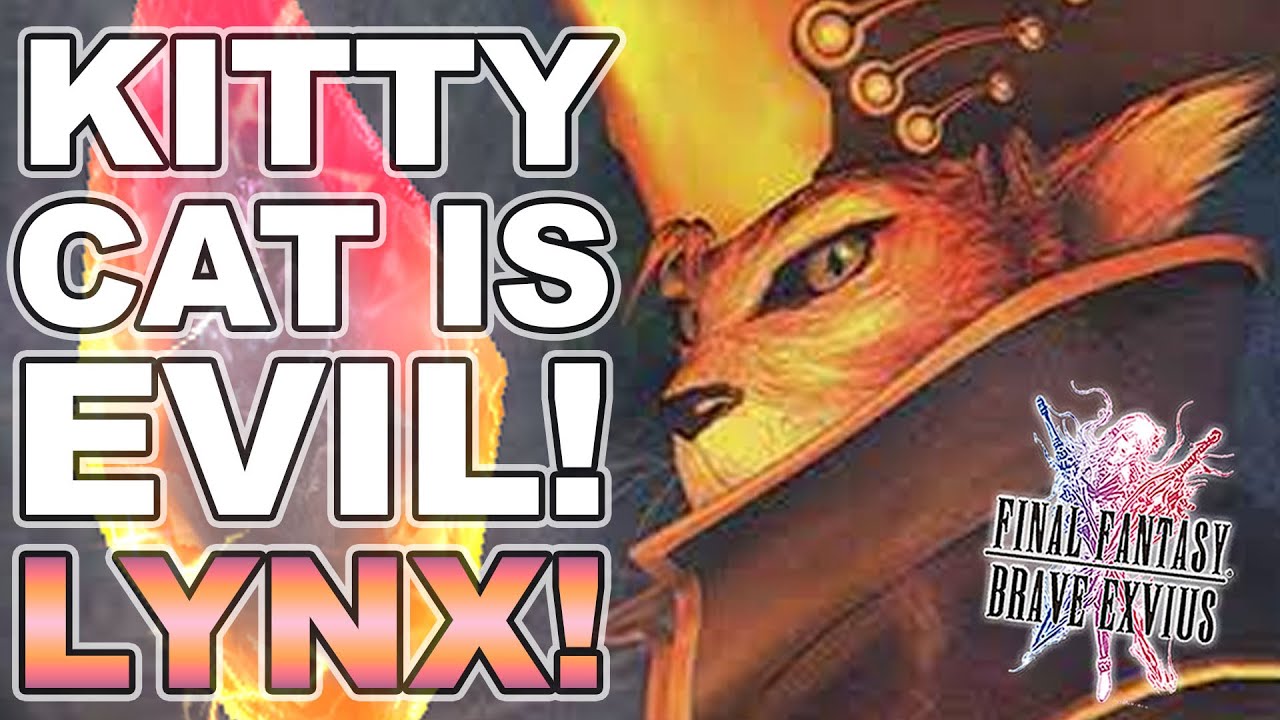 How to Use Lynx! | Final Fantasy Brave Exvius - Unit Reviews, Guides ...