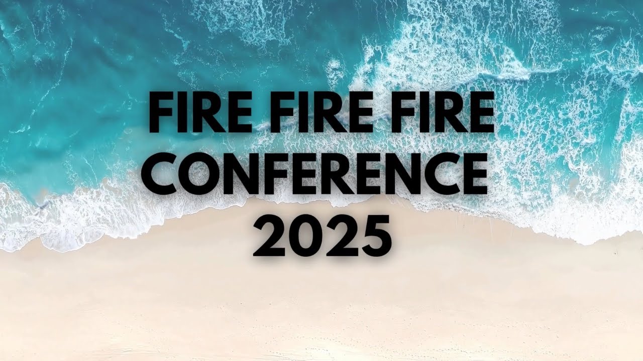 FIRE FIRE FIRE Conference 2025-Saturday 7th June. - YouTube