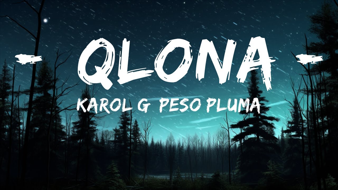 KAROL G, Peso Pluma - QLONA | 30mins Trending Music - YouTube