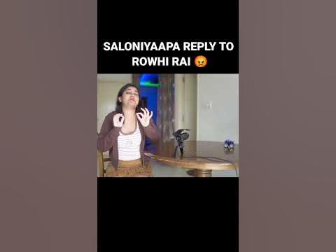 SaloniYaapa Reply To Rowhi rai #salonisingh #saloniyaaparoast #rowhirai #youtubeshorts #shorts ...