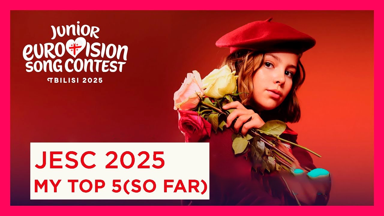 JESC 2025 - MY TOP 5(SO FAR) - YouTube