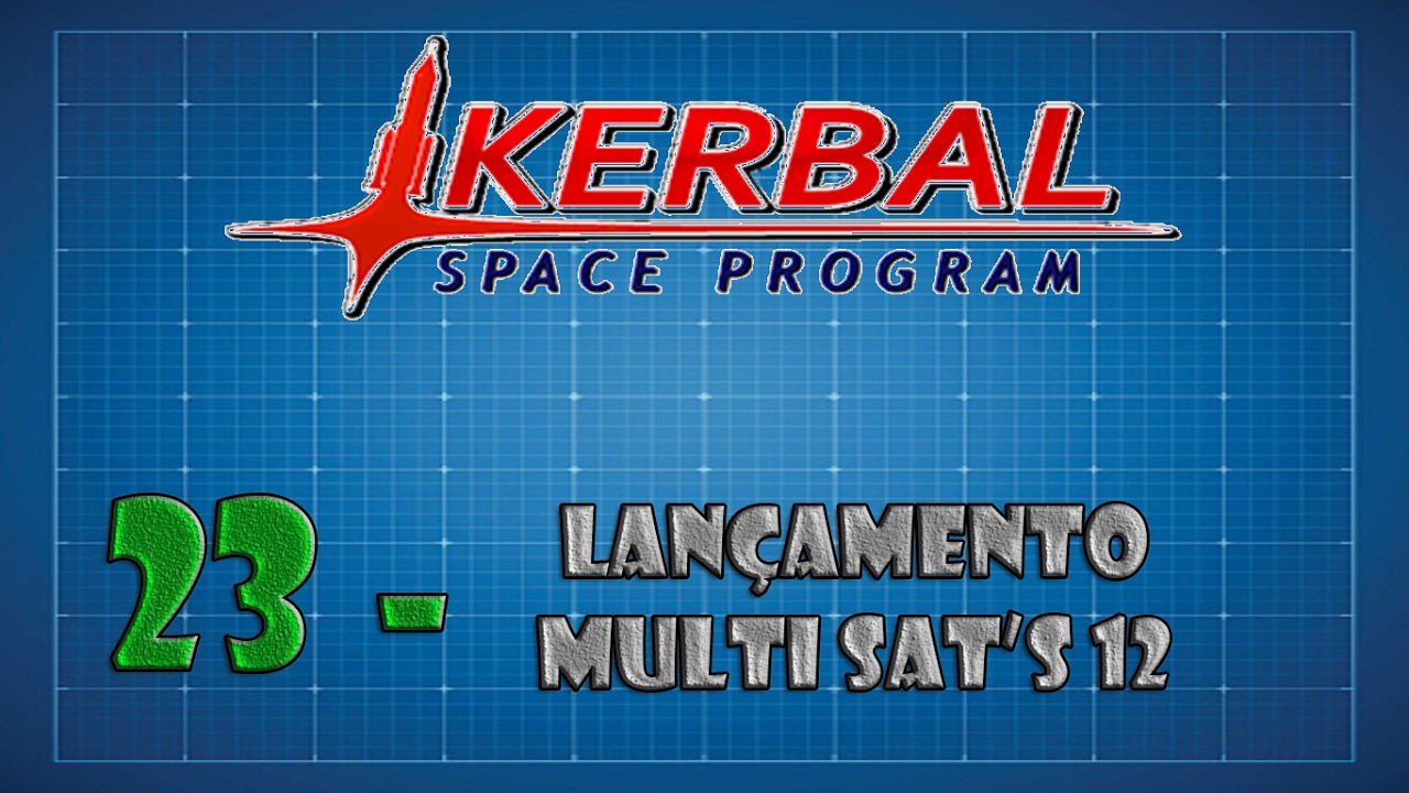 KSP-Lançamento Multi Sat's 12 - YouTube