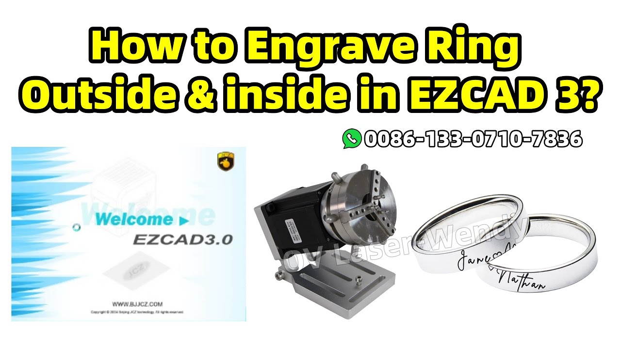 EZCAD 3 Tutorials | How to engrave ring outside & inside with rotary in ...