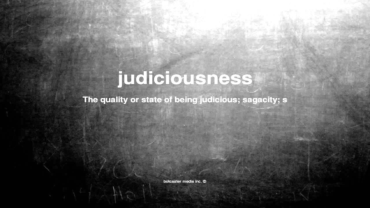 What does judiciousness mean - YouTube