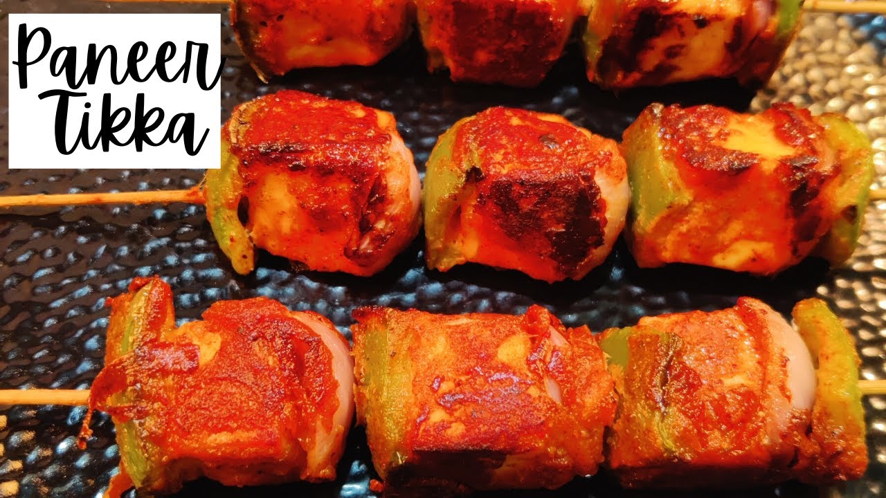 Paneer Tikka | Easy and Restaurant Style Paneer Tikka | How to make ...
