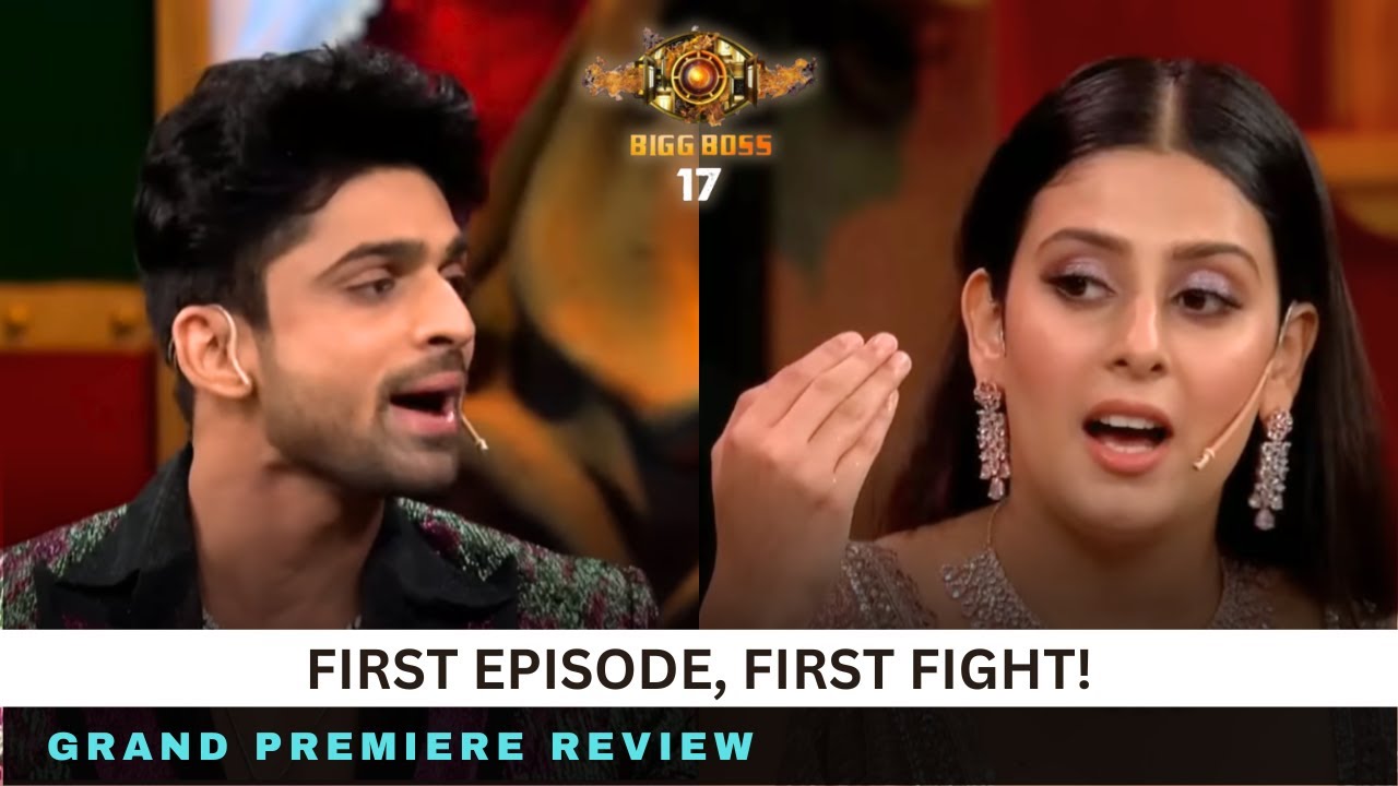 Bigg Boss Season 17 | Grand Premiere | Full Review | And the fight ...