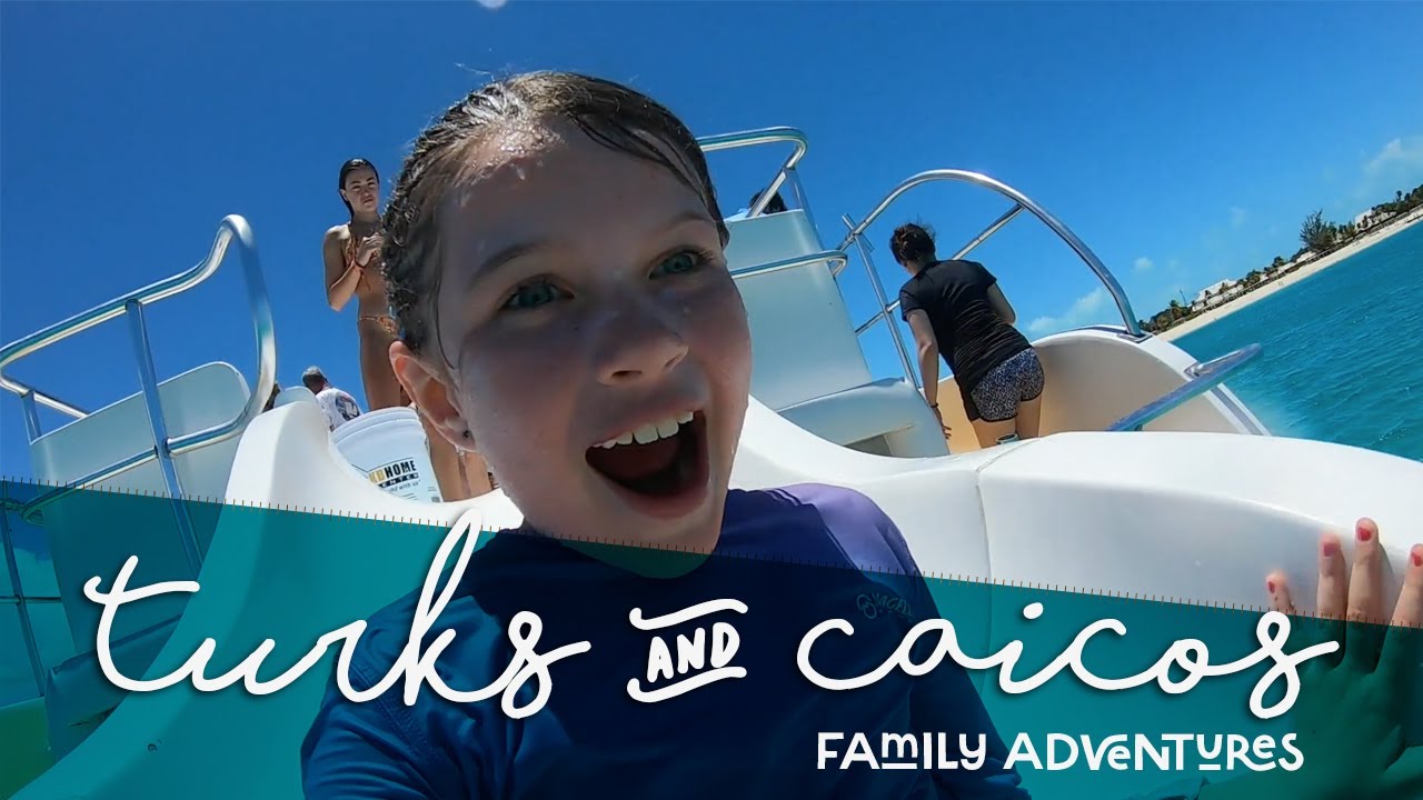 Turks and Caicos Adventures - Family Trip - Full Length - YouTube