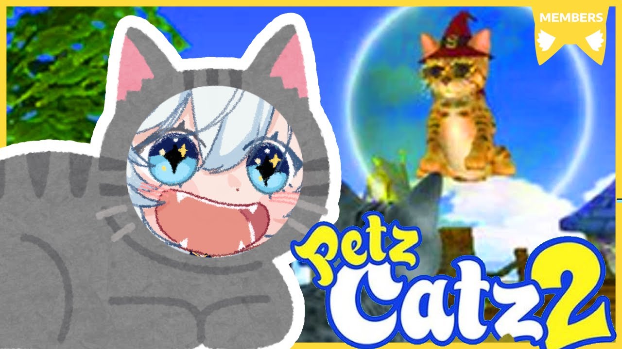 【PETZ CATZ 2】A New Adventure!! | MEMBERS ONLY | - YouTube