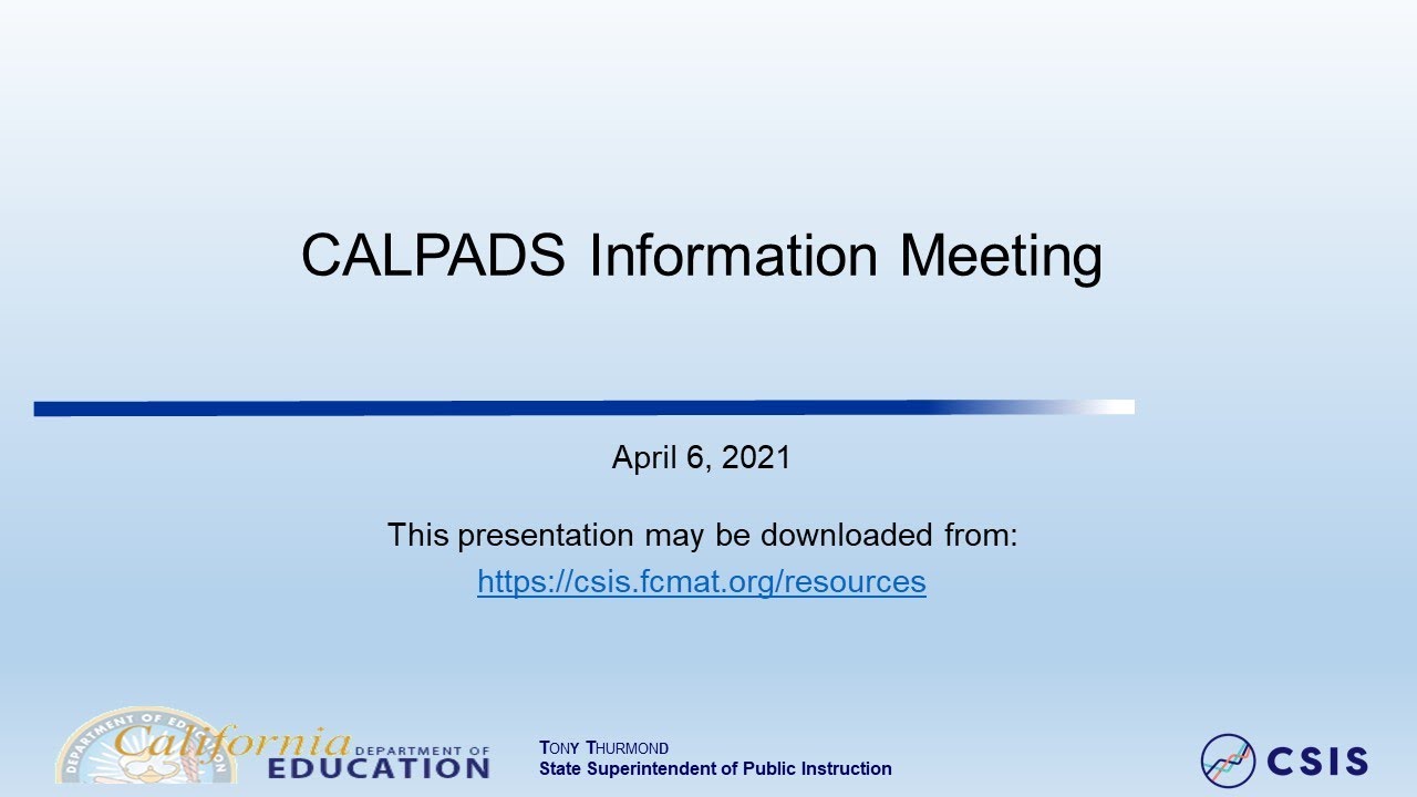 CALPADS Information Meeting Part 1 - YouTube