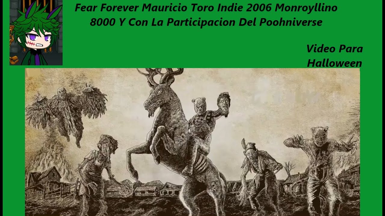 FNF Fear Forever Mauricio Toro Indie 2006 Monroyllino 8000 Y Con La ...