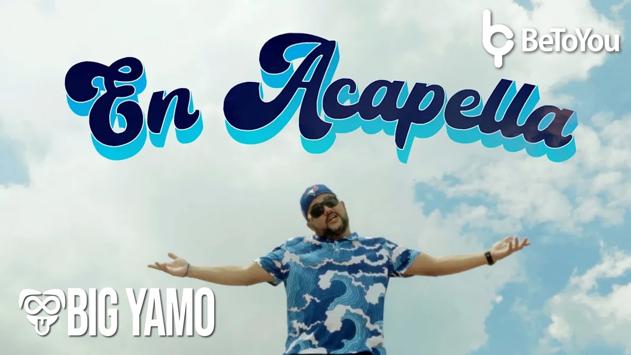 En Acapella - Big Yamo (Video Oficial) - YouTube