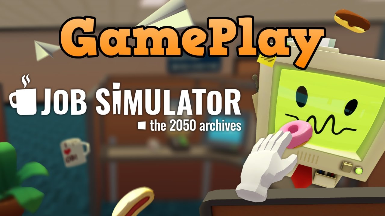 Job Simulator - Auto Mechanic (100% Complete) - HTC Vive - YouTube