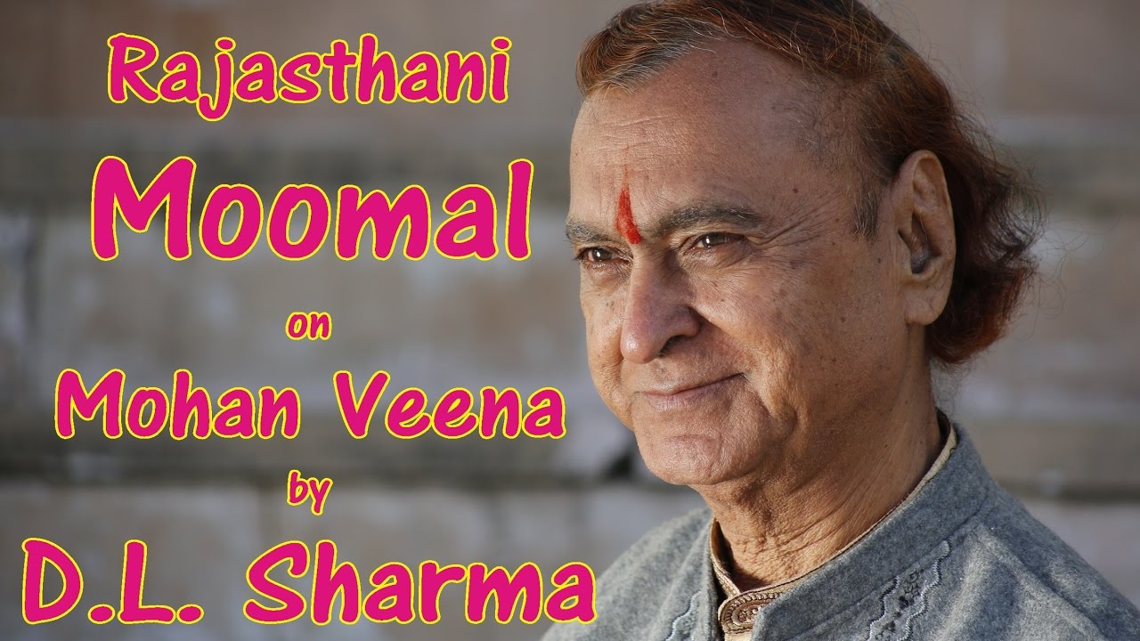 Mohan Veena | Moomal Rajasthani Folk Dhun | D. L.Sharma | Indian ...