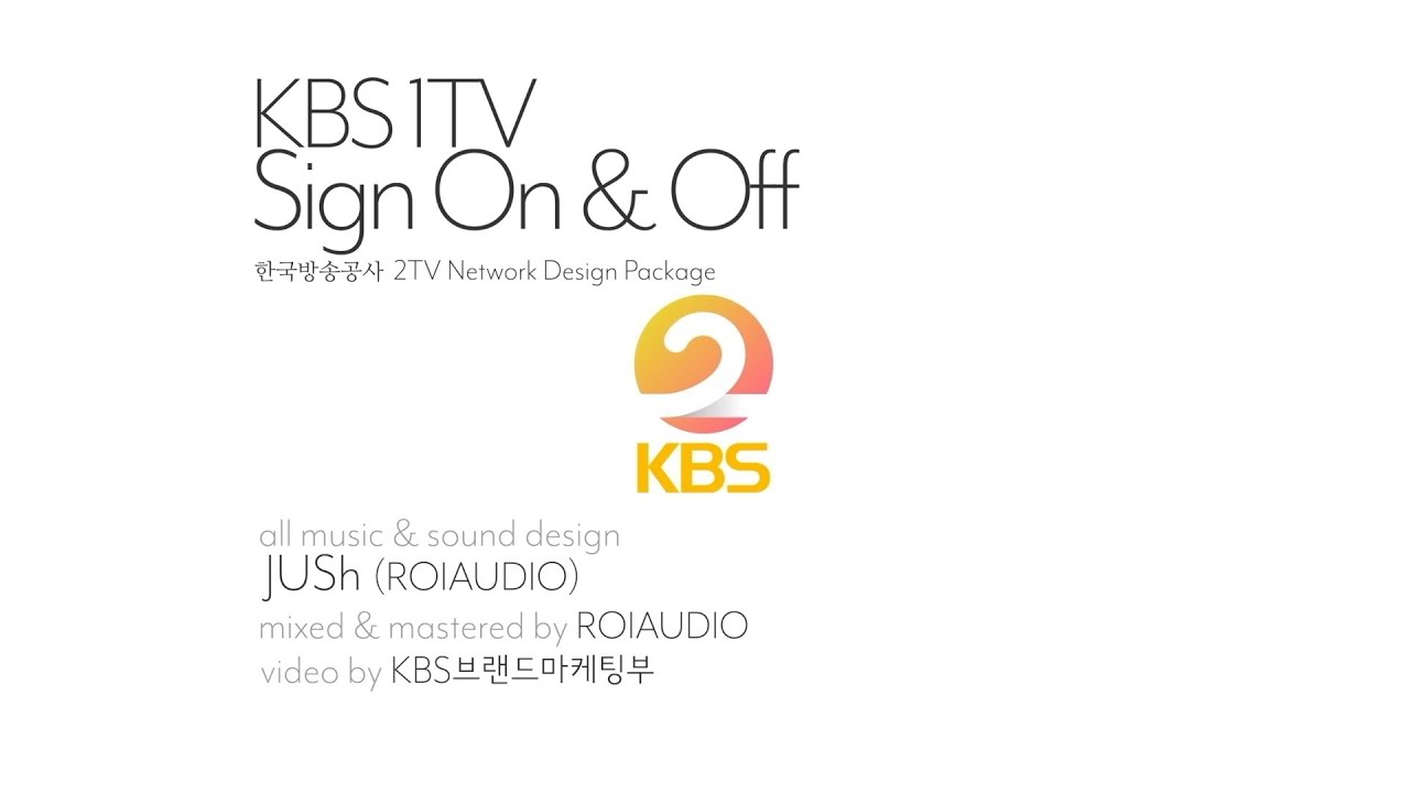 KBS 2TV Network Design_Sign On & Off - YouTube
