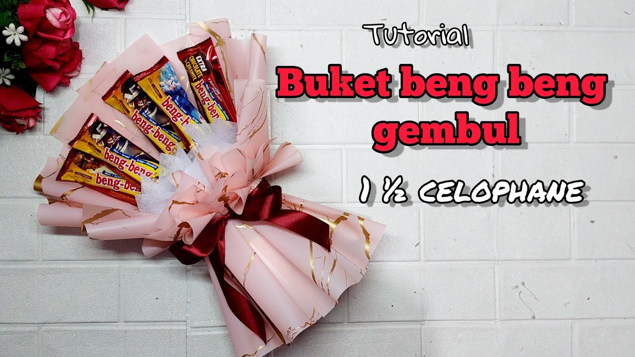 Tutorial buket beng beng gembul low budget | buket 1½ celophane | DIY ...