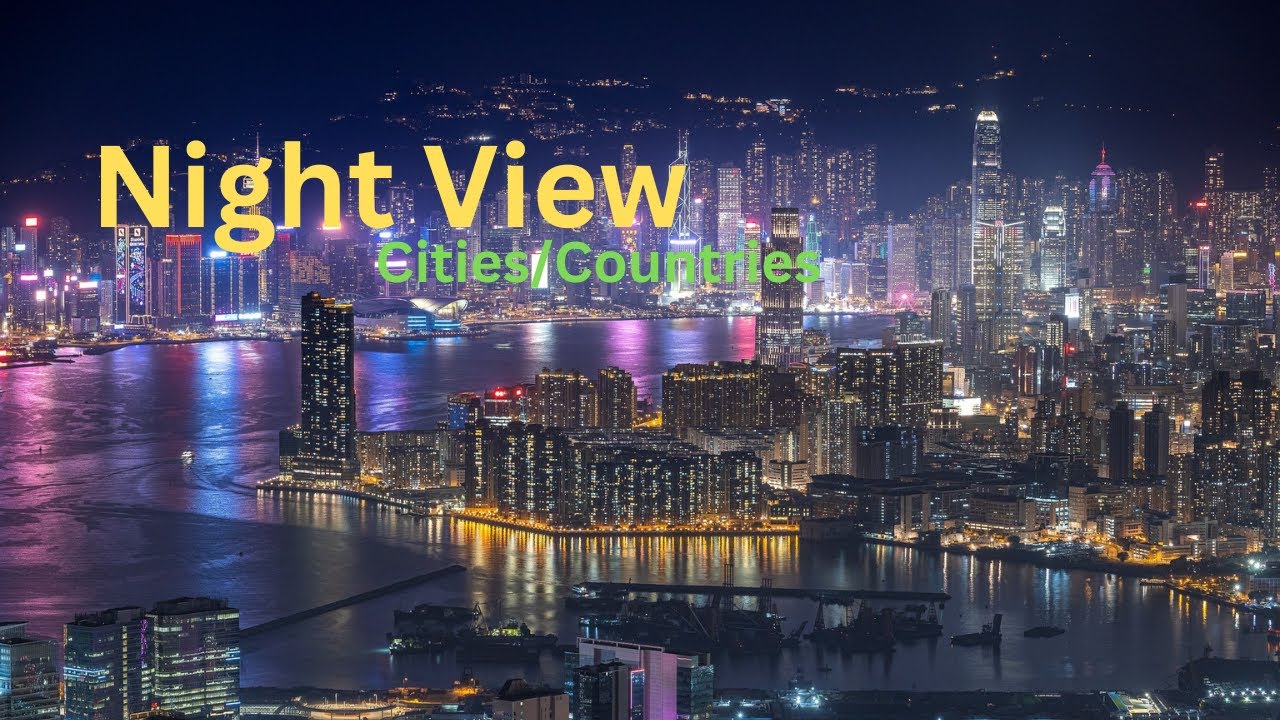 Night View in Countries and Cities||Beautiful Video||Products and Vlogs ...