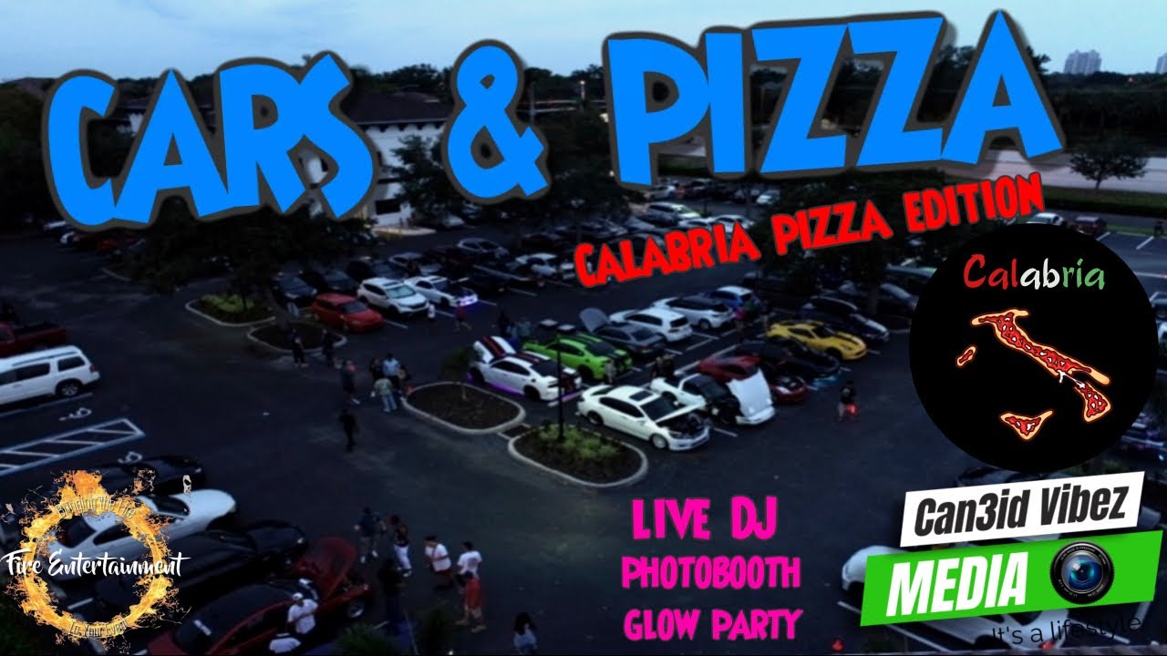 Cars & Pizza at Calabria pizza- GLOW PARTY LIVE DJ - YouTube
