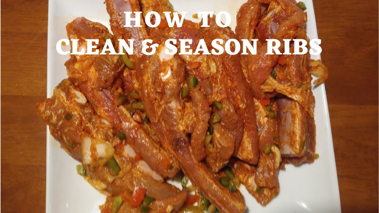 HOW TO CLEAN RIBS WITH LIME AND SEASON/ STEP BY STEP/EASY RECIPE FOR ...