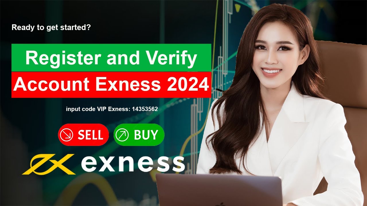 EXNESS 2024 - How To Register and Verify Account Exness 2024 - YouTube