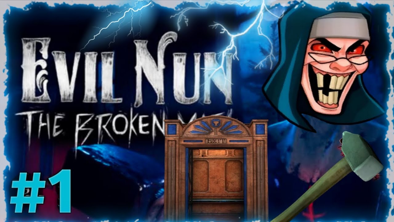 NEU EPISOD EVIL NUN || EVIL NUN GAME PAAY || #1 - YouTube