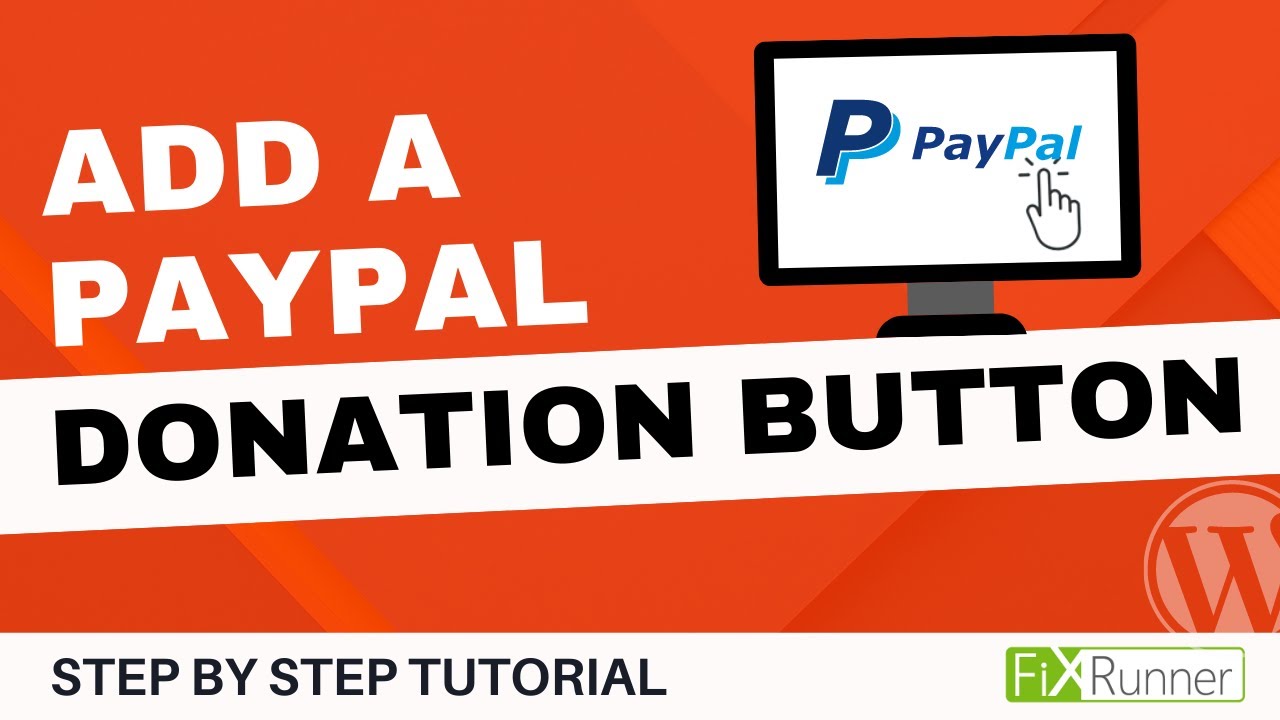 How To Add A PayPal Donations Button In WordPress YouTube How To Add A PayPal Donations Button In WordPress YouTube