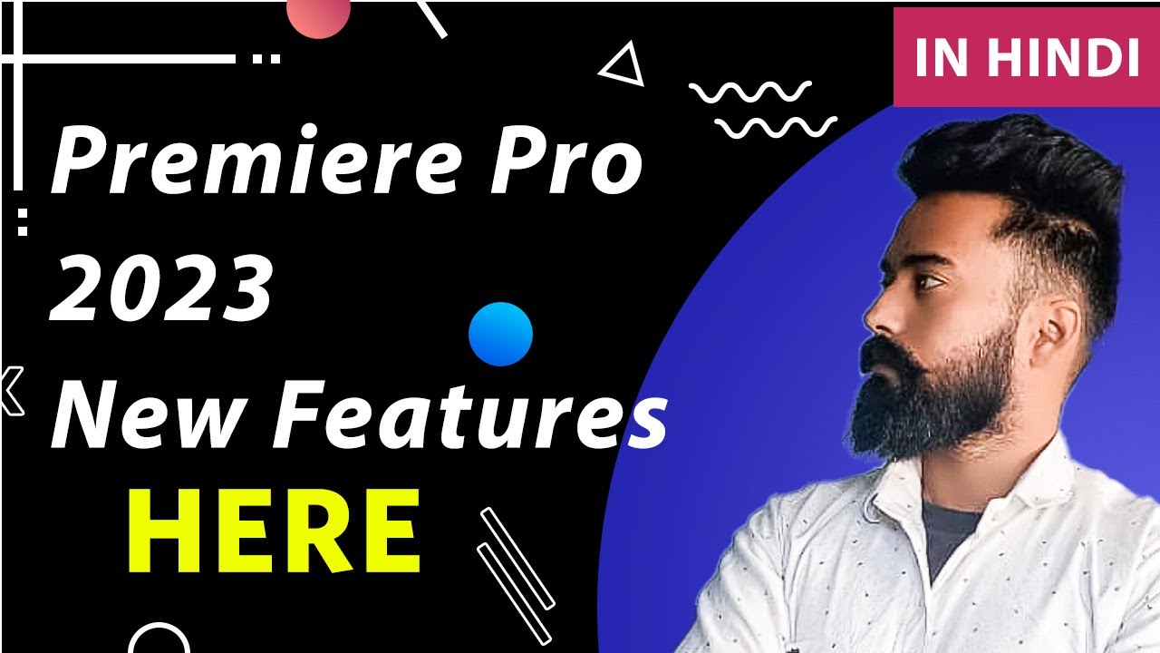 What's new in Adobe Premiere Pro 2023? - YouTube