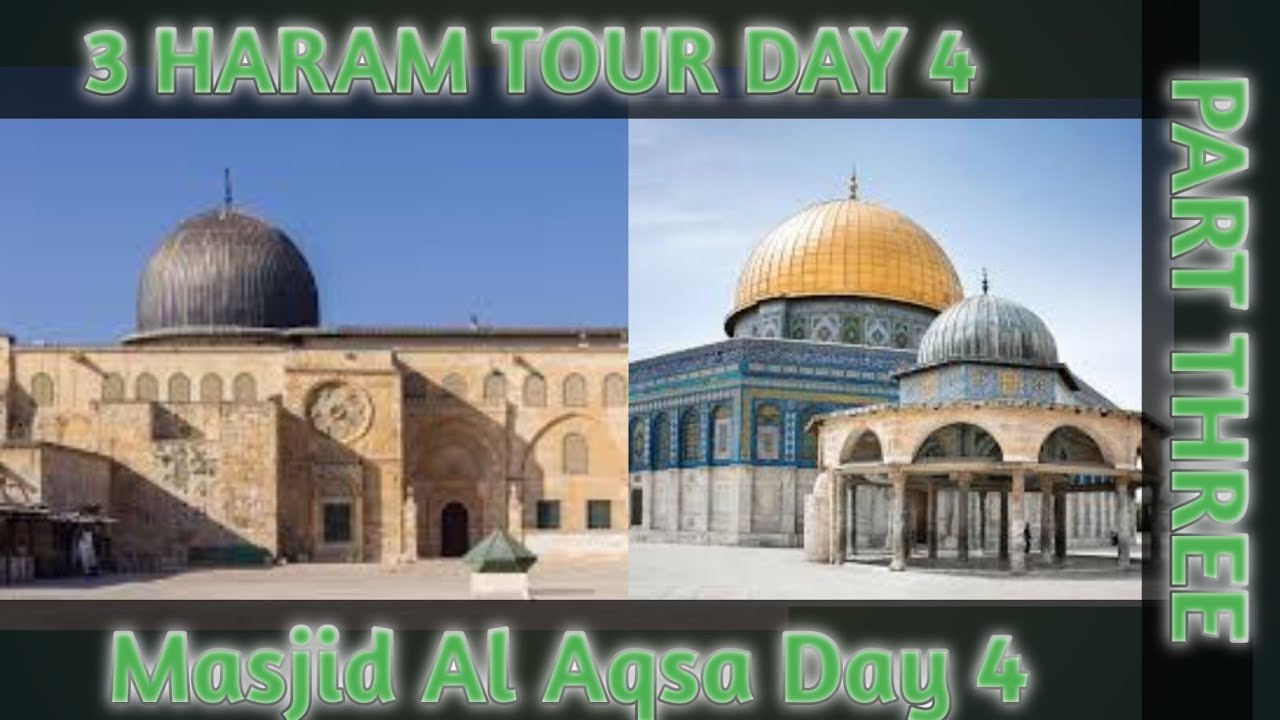 3 Haram Tour Day 4 | Masjid Al Aqsa Day 4 Part 3 | Palestine | Cycle Pe ...