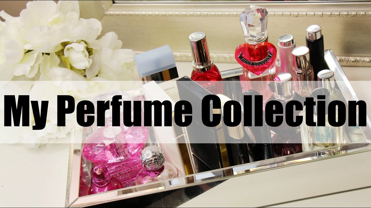 MY PERFUME COLLECTION | Mrslolalynn - YouTube