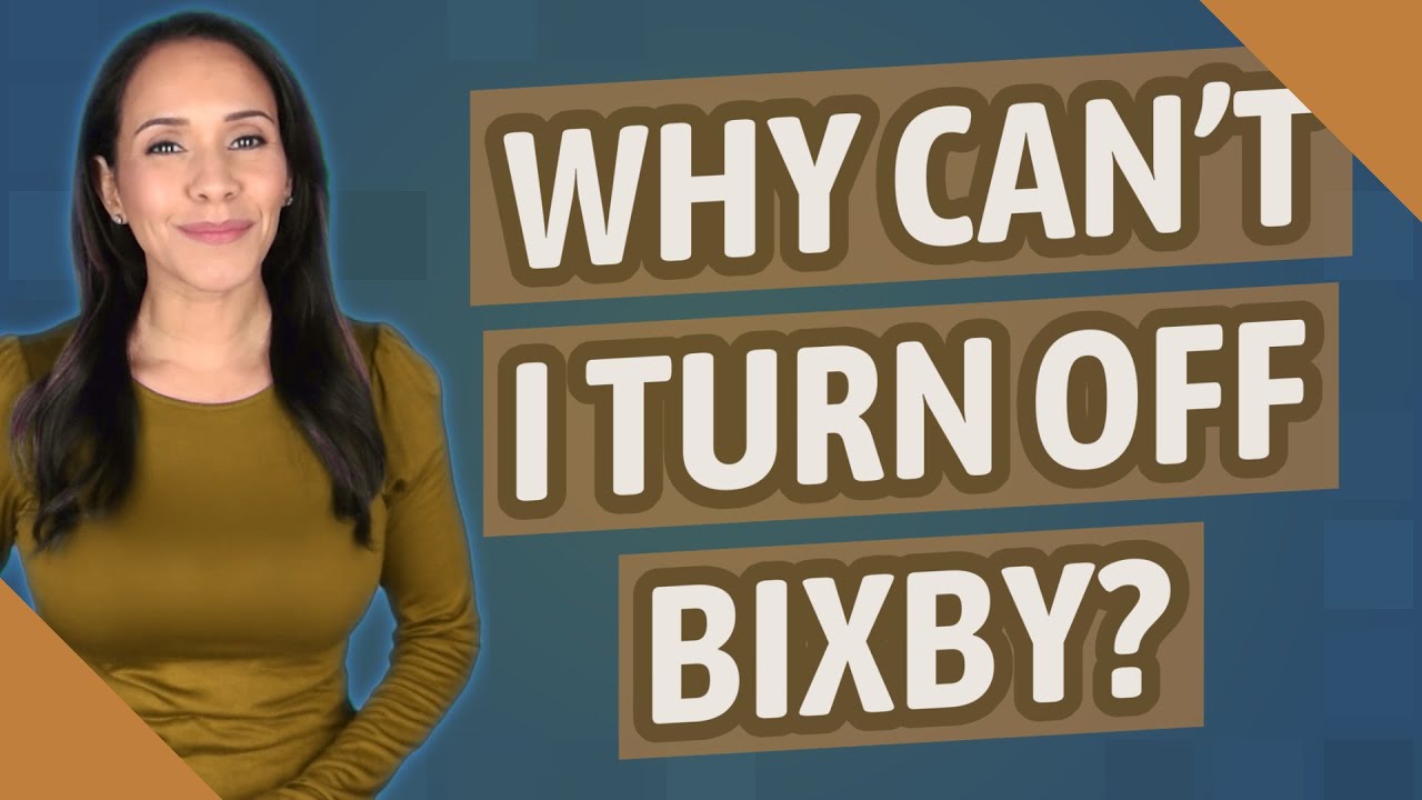 Why Can t I Turn Off Bixby YouTube why-can-t-i-turn-off-bixby-youtube