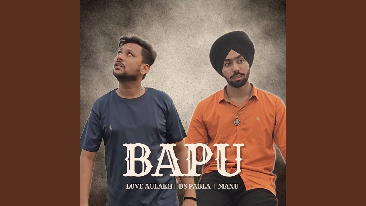 Bapu - YouTube
