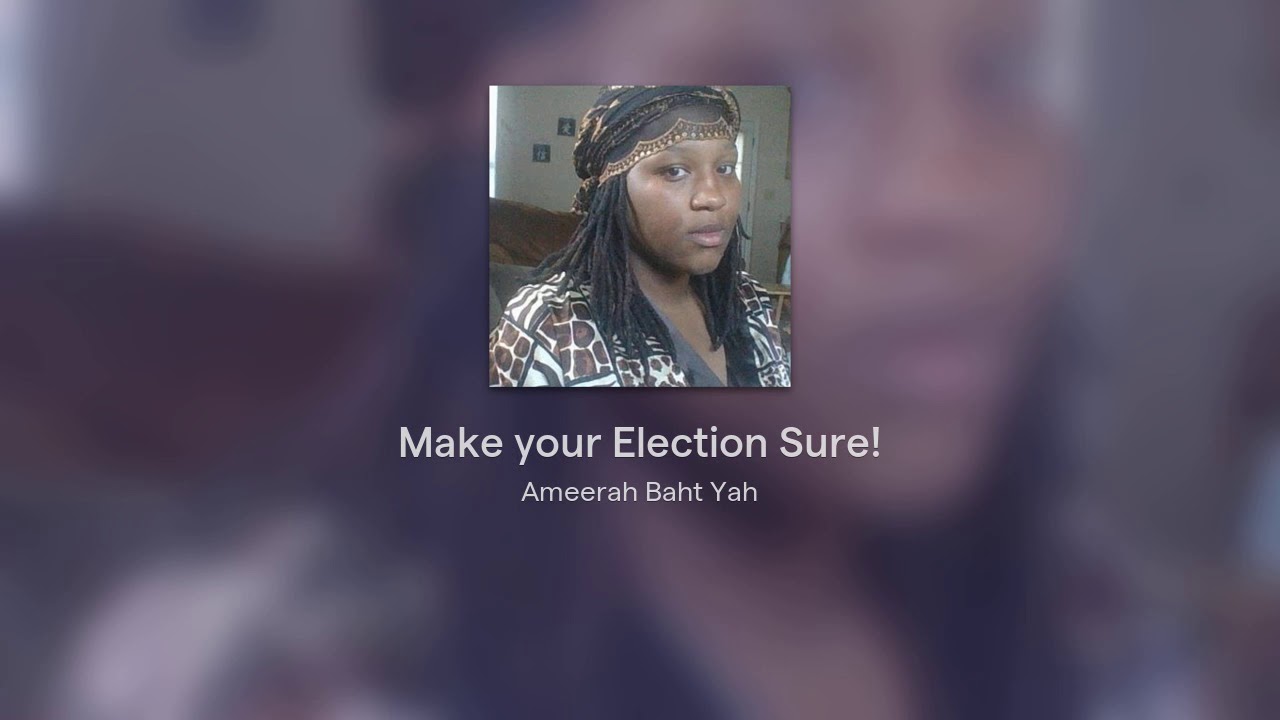 Make your Election Sure! - YouTube