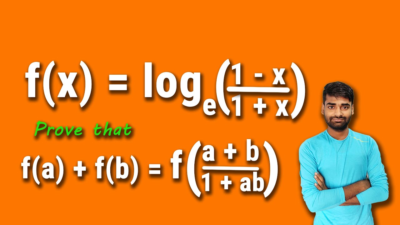 If F x Log 1 X 1 X Then Prove That F a F b F a B 1 Ab If F x Log 1 X 1 X Then Prove That F a F b F a B 1 Ab