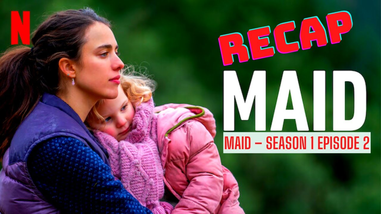 Maid – Season 1 Episode 2 Recap | Ponies - YouTube