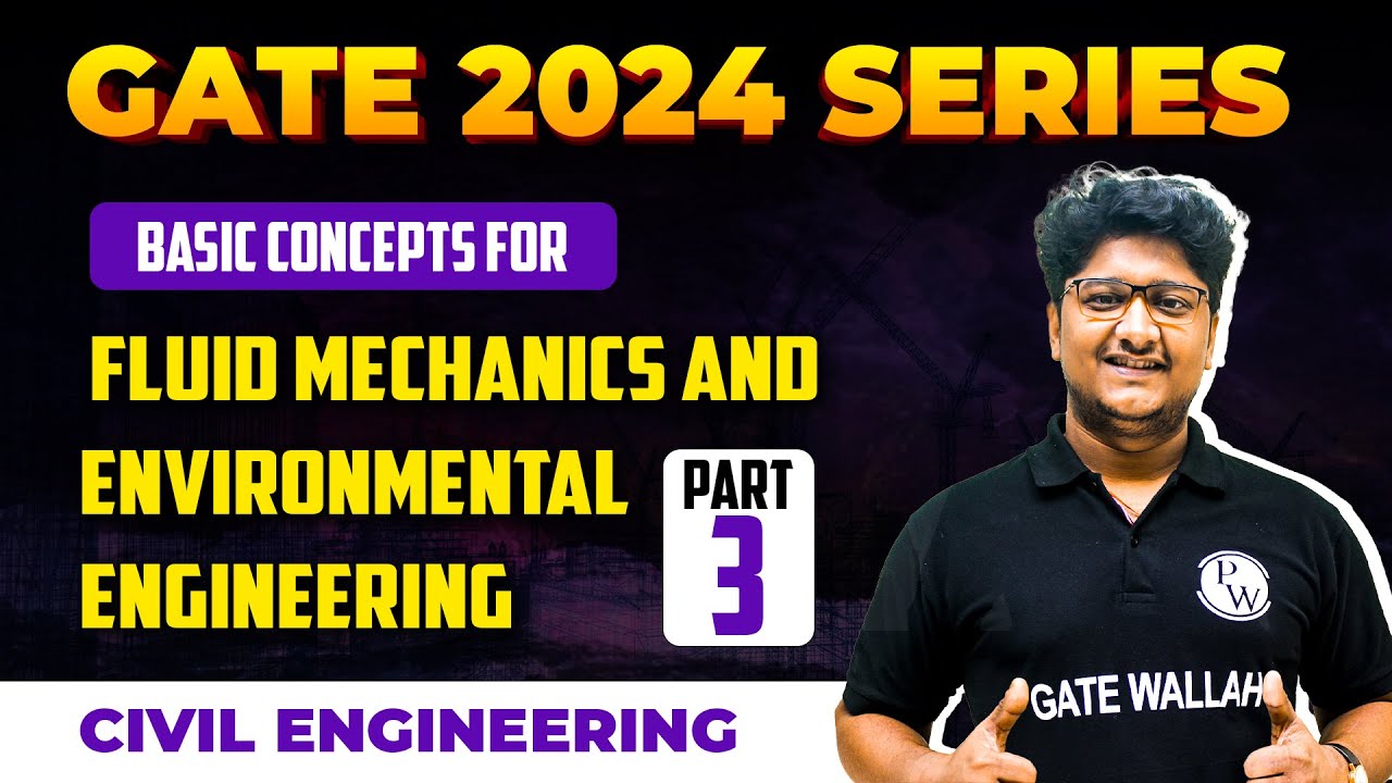 Basic Concept for Fluid Mechanics & Environmental Engineering Part-3 ...