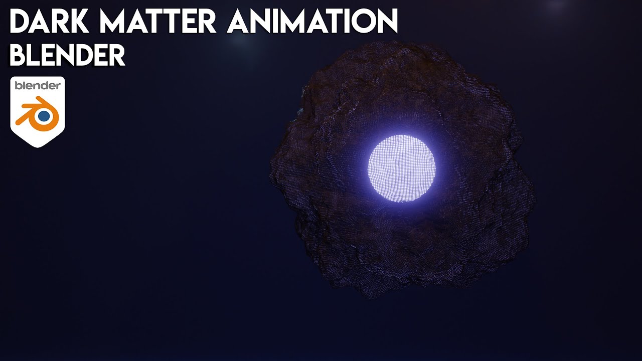 Easy Looping Dark Matter Animation - Blender 2.9 - YouTube