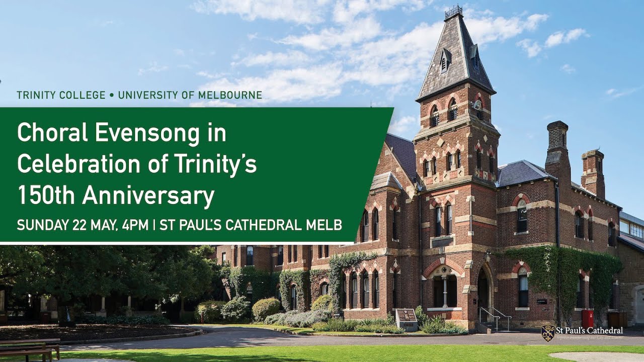Choral Evensong in Celebration of Trinity's 150th Anniversary • Sun 22 ...