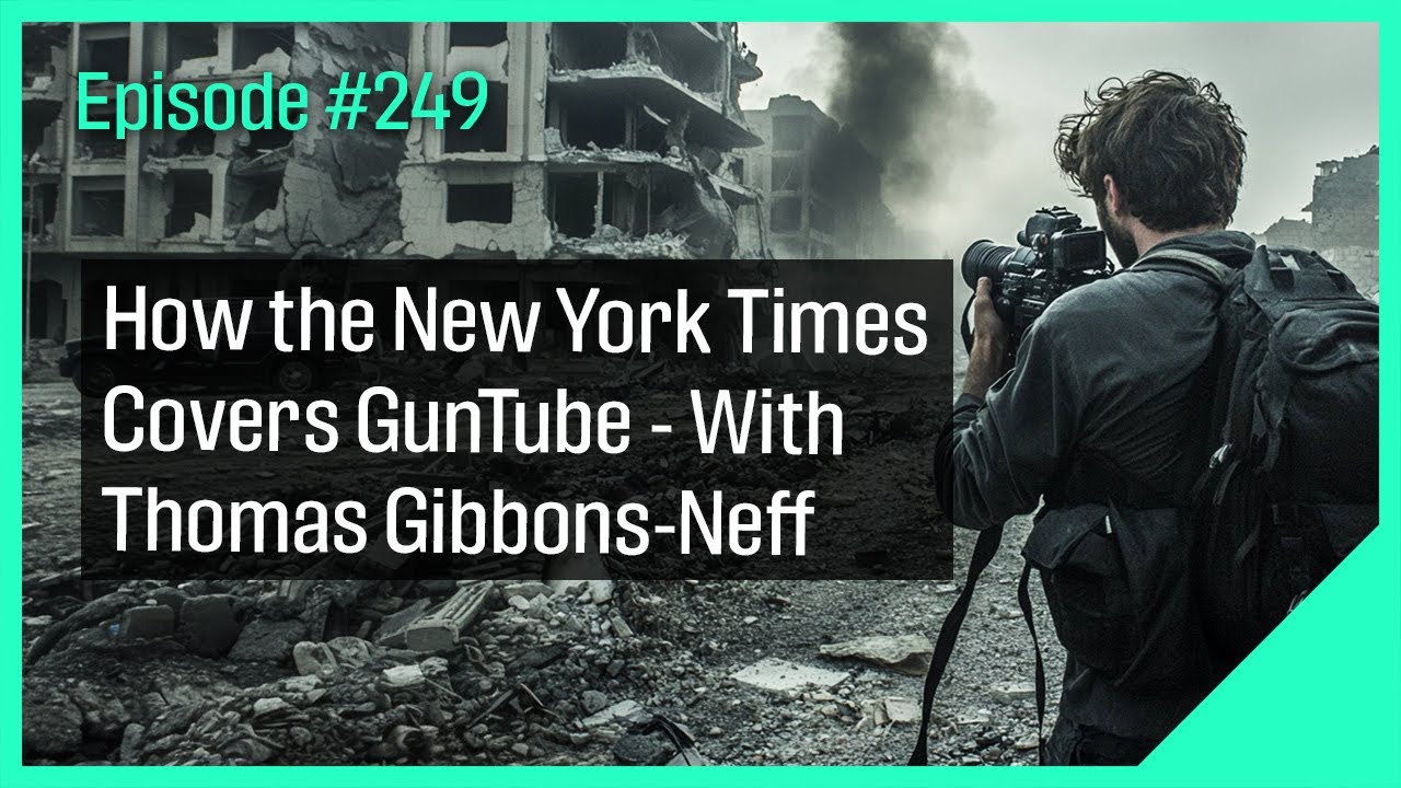 How the New York Times Covers GunTube - With Thomas Gibbons-Neff - YouTube