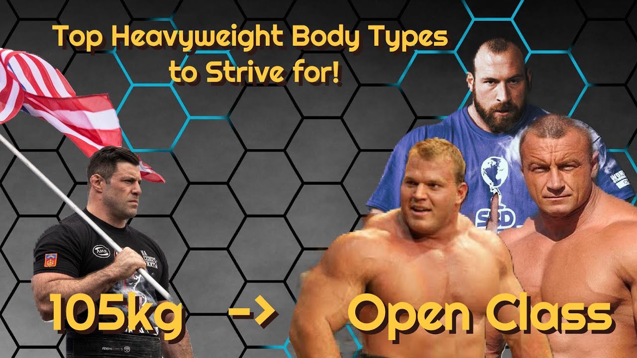 Top Heavyweight Body Types to Strive for! - YouTube