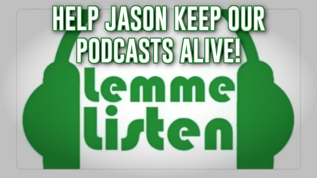 Support Jason Harding: Help Fund Lemme Listen Podcasts & Cover Urgent ...