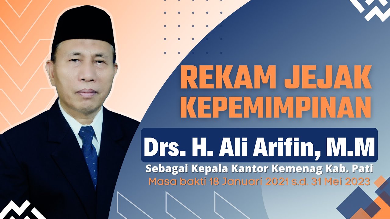 Rekam Jejak Kepemimpinan Drs. H. Ali Arifin, M.M | Kepala Kantor ...