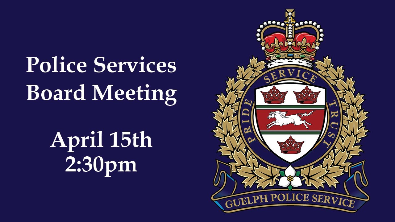 April 15th Police Service Board Meeting - YouTube