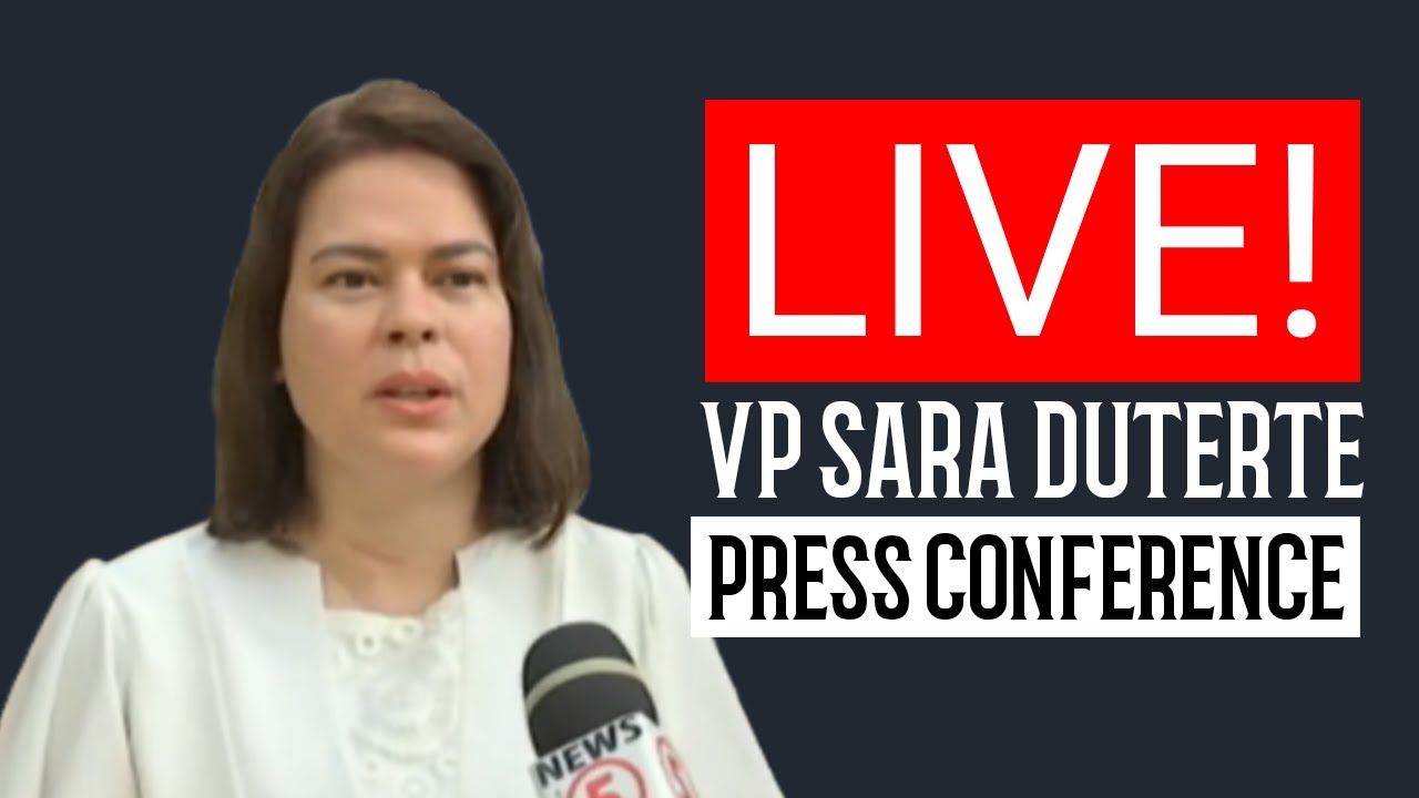 LIVE! VP SARA PRESS CONFERENCE. BINASAG ANG KATAHIMIKAN! #dds #duterte ...