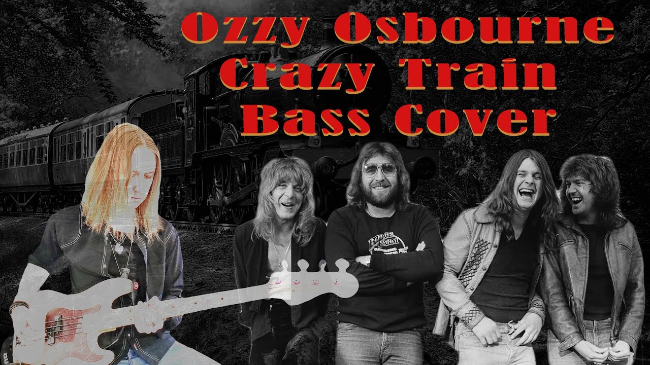 Ozzy Osbourne - Crazy Train - Bass Cover - YouTube